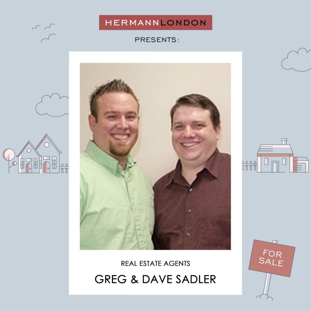 REALTOR® Spotlight: Greg and Dave Sadler